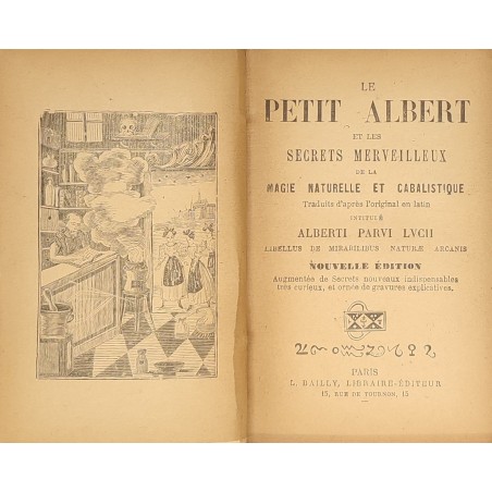 LE PETIT ALBERT et les secrets merveilleux de la magie naturelle et ...